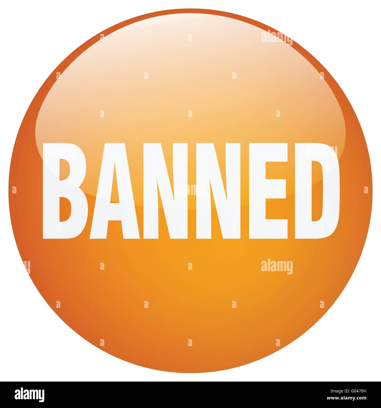banned orange round gel isolated push button Stock Vector Image & Art ...