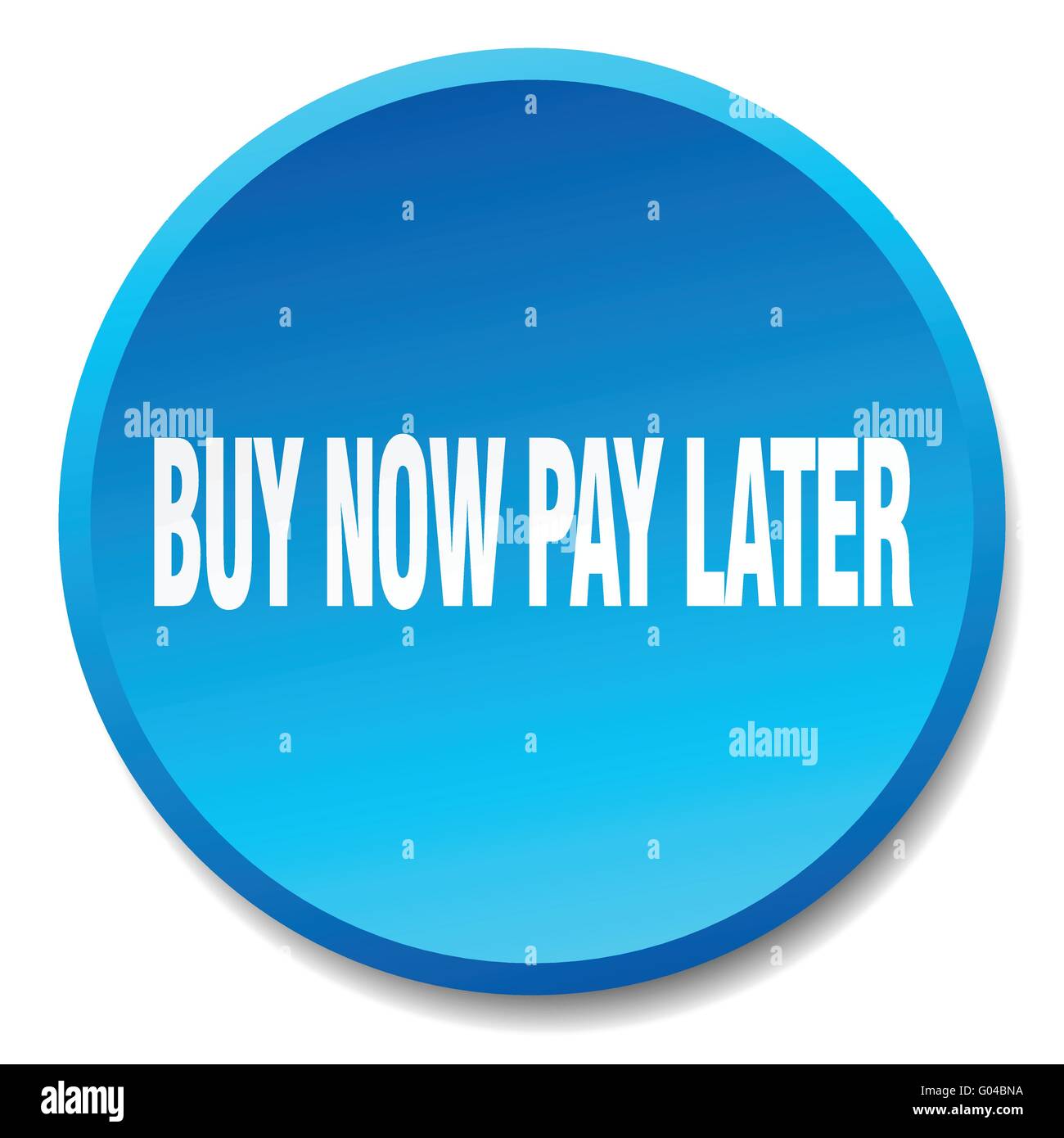 buy now pay later blue round flat isolated push button Stock Vector ...