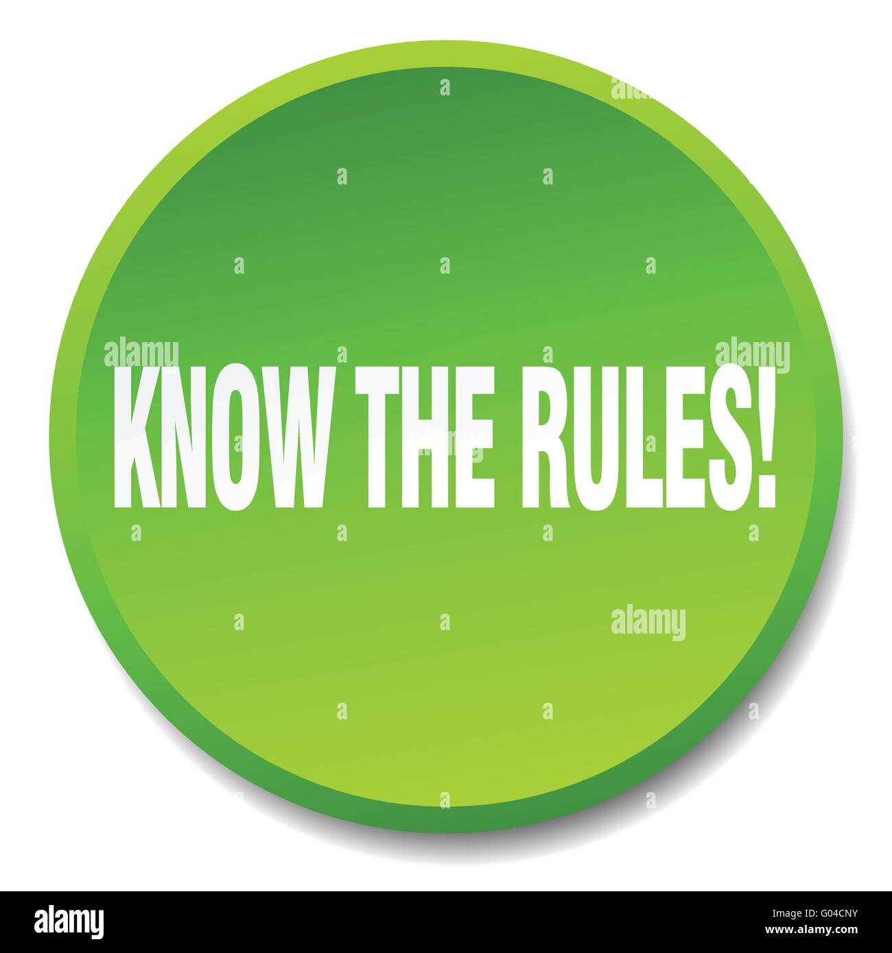 know the rules! green round flat isolated push button Stock Vector Image & Art - Alamy