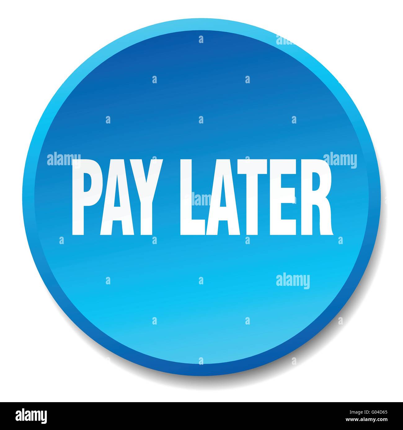 pay later blue round flat isolated push button Stock Vector Image & Art ...