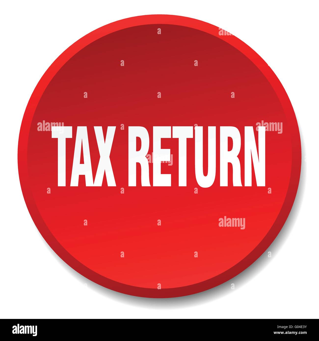 tax return red round flat isolated push button Stock Vector Image & Art - Alamy