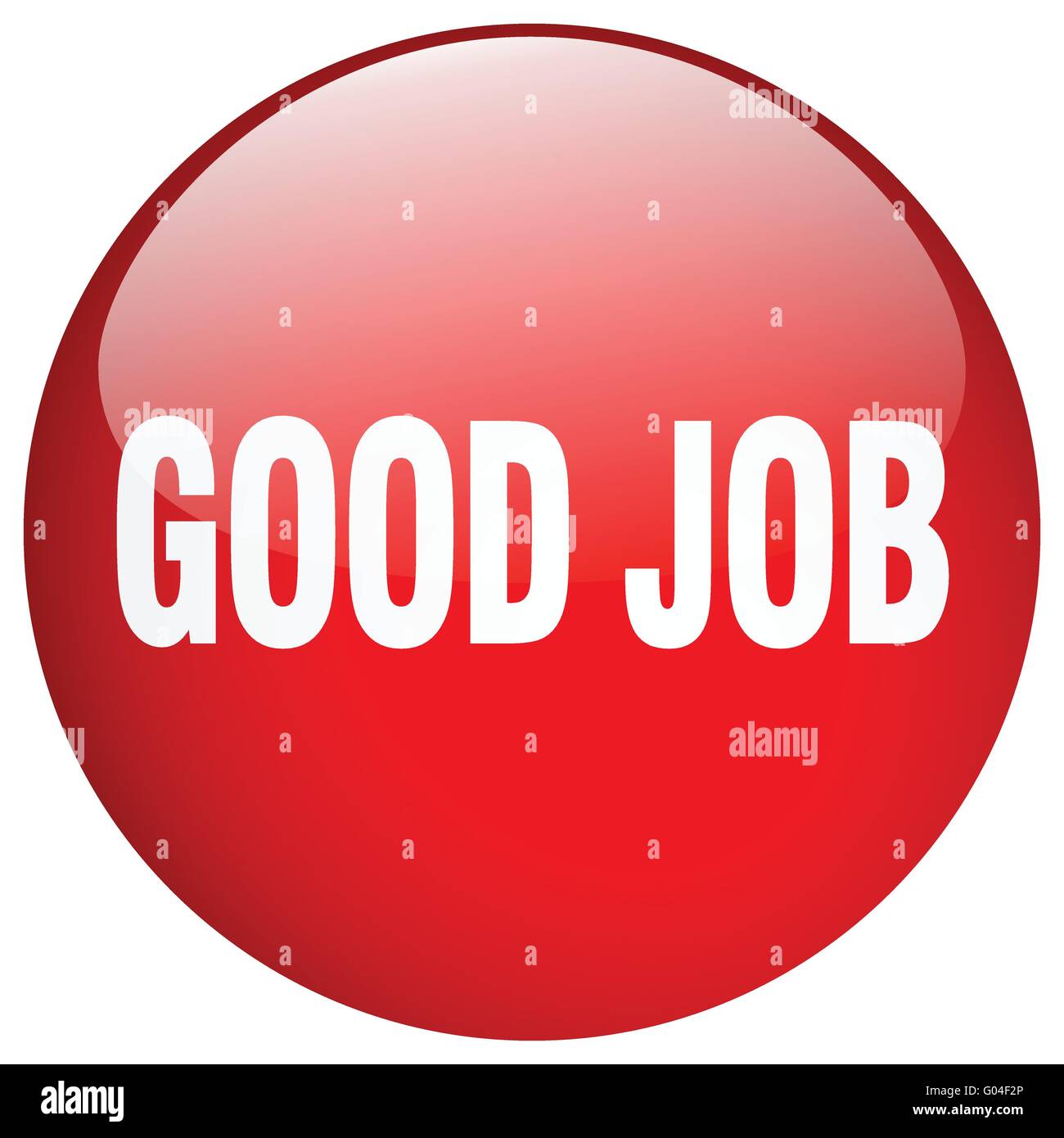 good job red round gel isolated push button Stock Vector Image & Art ...