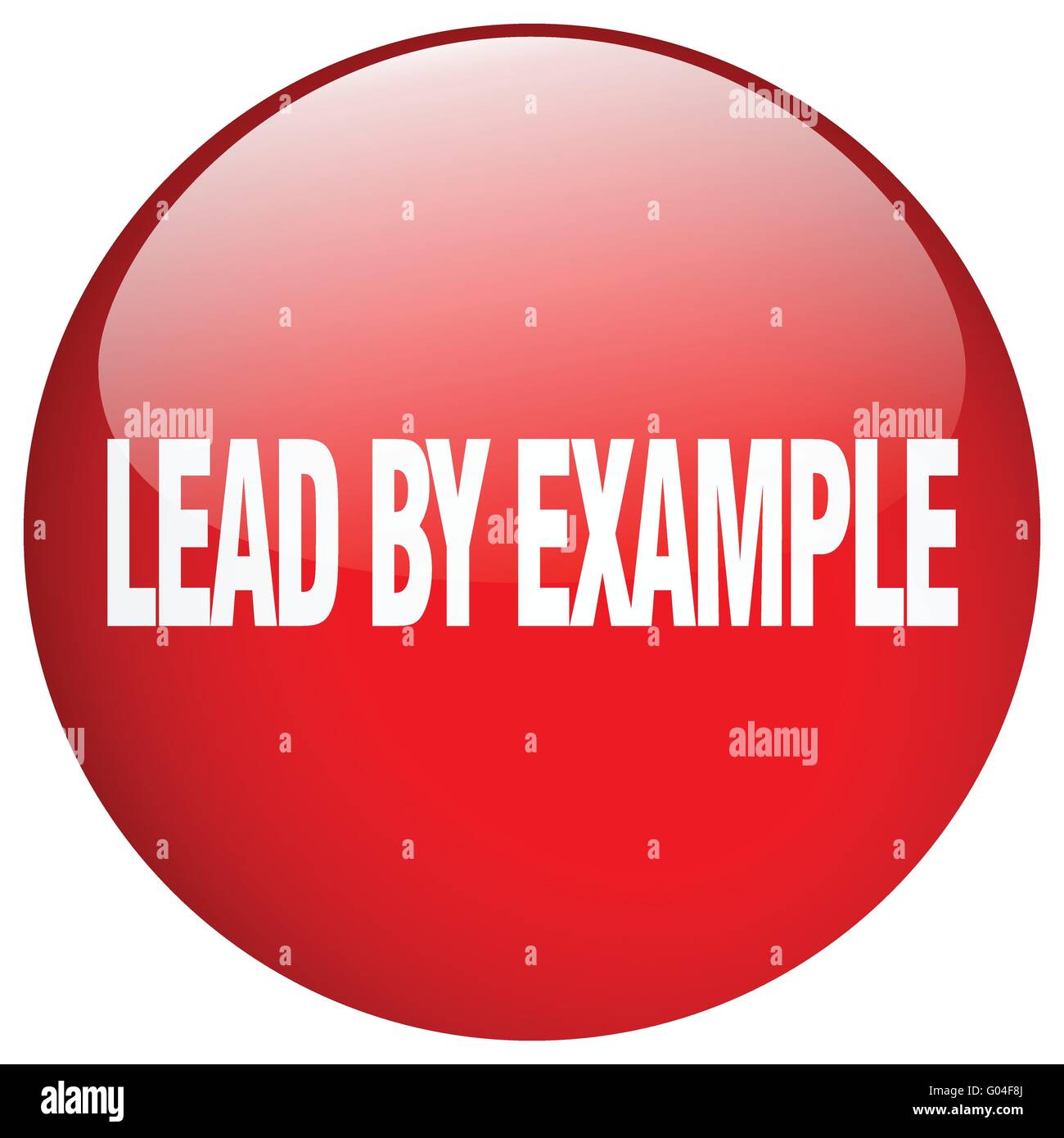 lead by example red round gel isolated push button Stock Vector Image ...