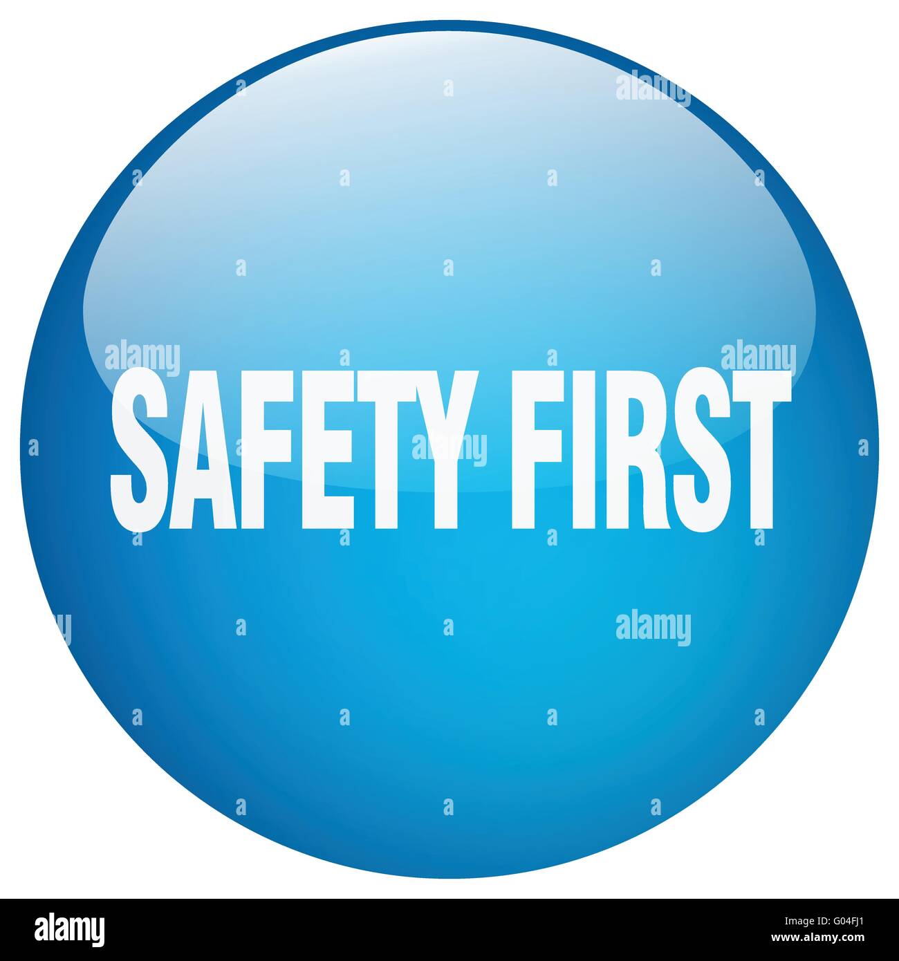 safety first blue round gel isolated push button Stock Vector Image ...
