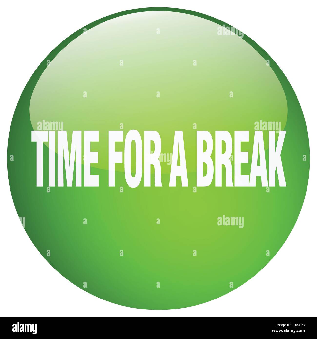 time for a break green round gel isolated push button Stock Vector ...