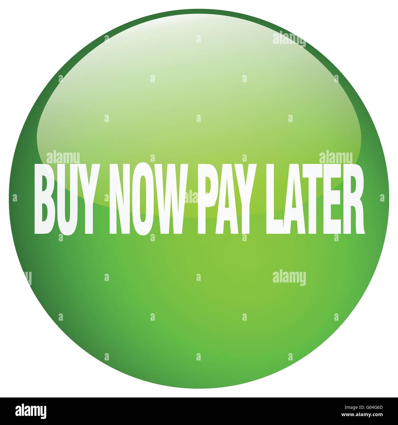 buy now pay later green round gel isolated push button Stock Vector ...