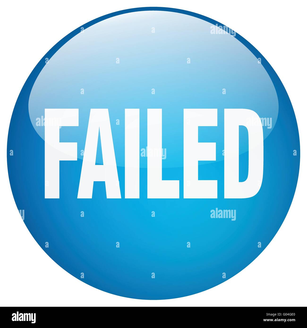 failed blue round gel isolated push button Stock Vector Image & Art - Alamy