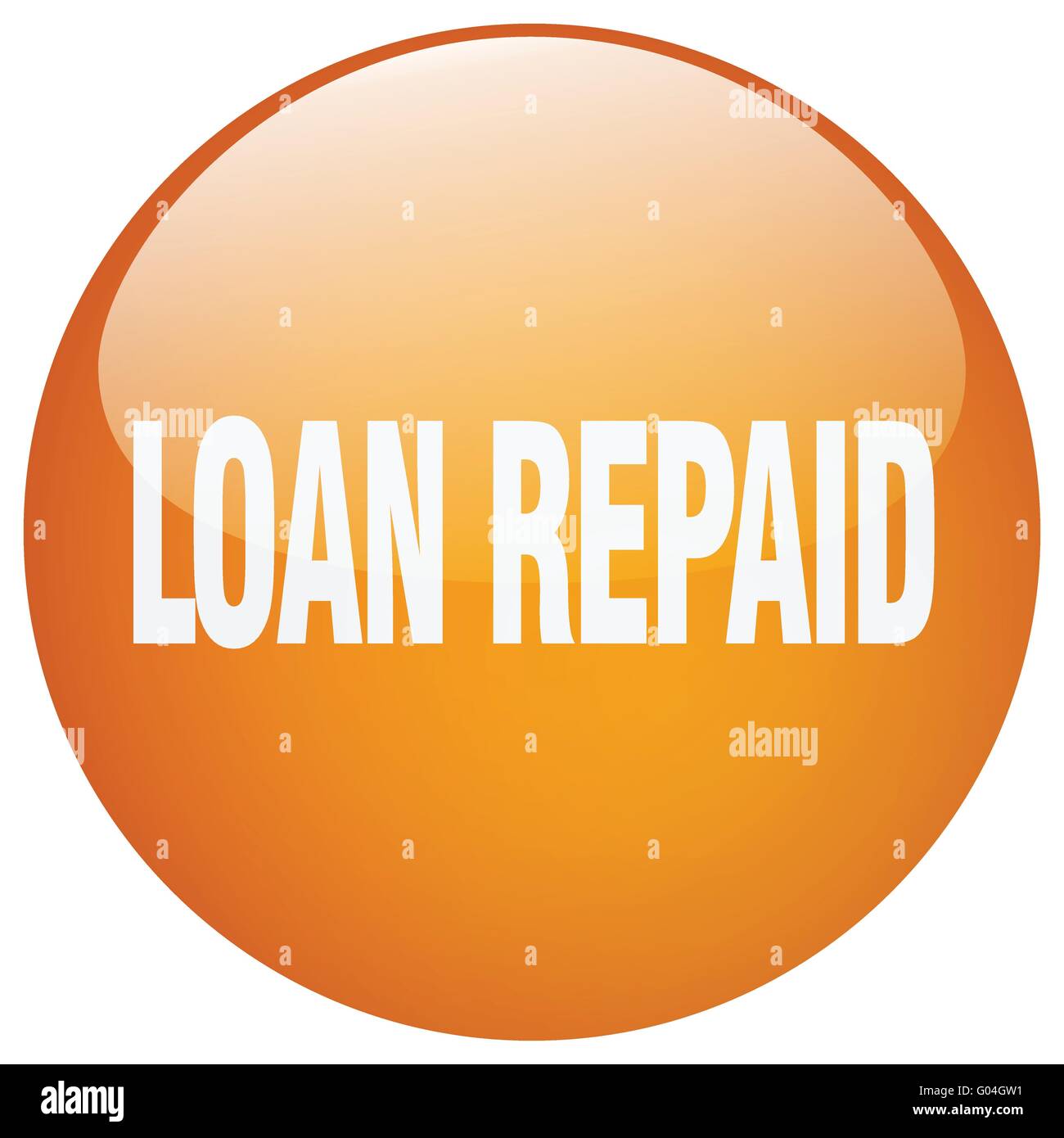 loan repaid orange round gel isolated push button Stock Vector Image ...