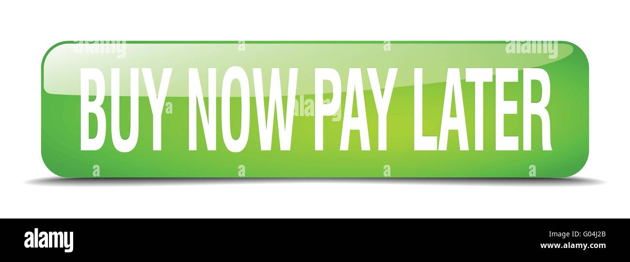 Buy now pay later button Stock Vector Images - Alamy