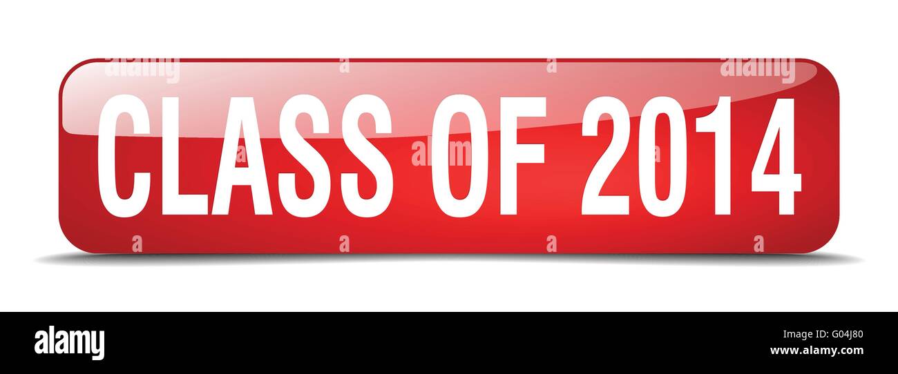 class of 2014 red square 3d realistic isolated web button Stock Vector ...