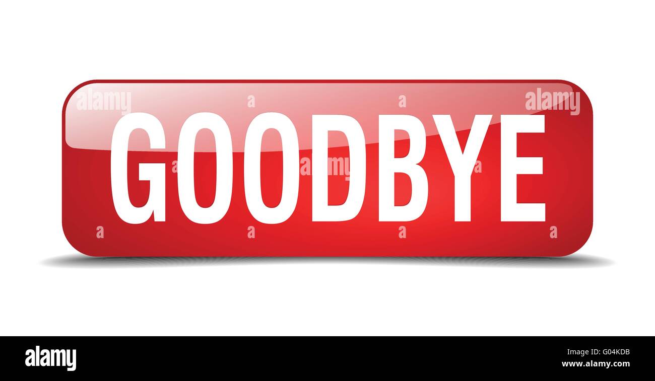 goodbye red square 3d realistic isolated web button Stock Vector Image ...