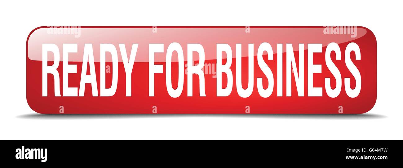 ready for business red square 3d realistic isolated web button Stock ...