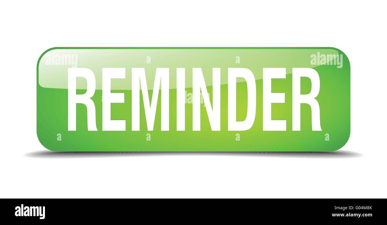 reminder green square 3d realistic isolated web button Stock Vector ...