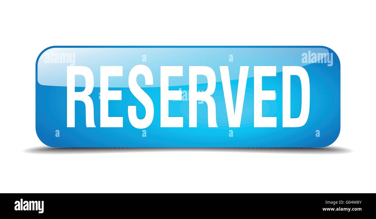 reserved blue square 3d realistic isolated web button Stock Vector ...