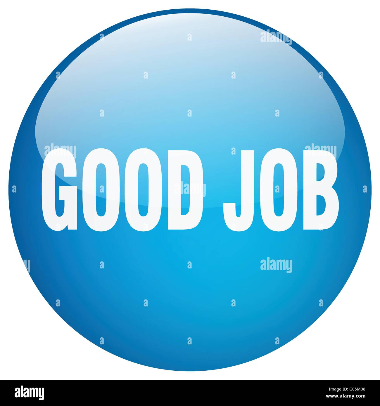 good job blue round gel isolated push button Stock Vector Image & Art ...