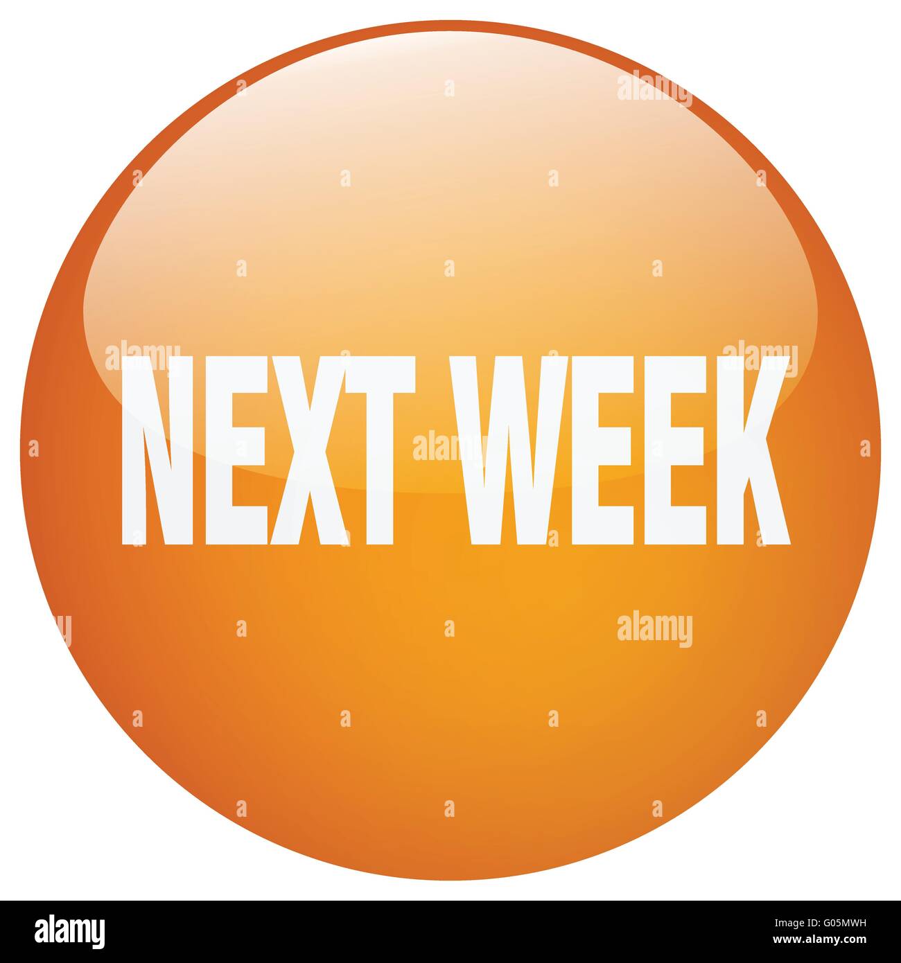next week orange round gel isolated push button Stock Vector Image ...
