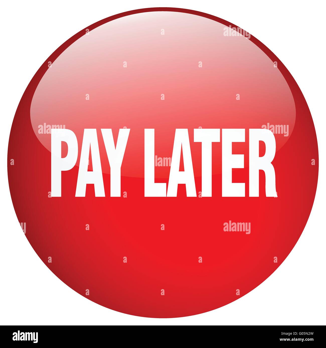 pay later red round gel isolated push button Stock Vector Image & Art ...
