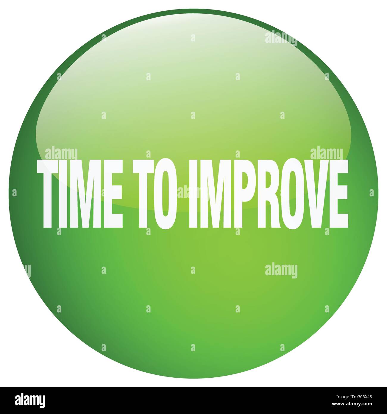 time to improve green round gel isolated push button Stock Vector Image ...