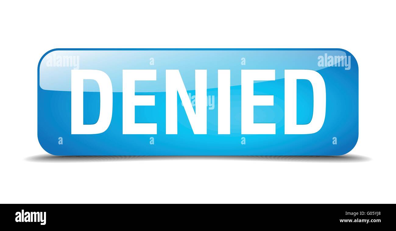 denied blue square 3d realistic isolated web button Stock Vector Image ...