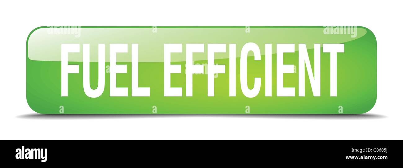 fuel efficient green square 3d realistic isolated web button Stock ...