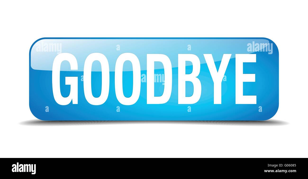 goodbye blue square 3d realistic isolated web button Stock Vector Image ...