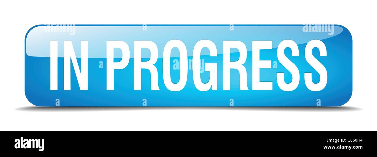 in progress blue square 3d realistic isolated web button Stock Vector ...