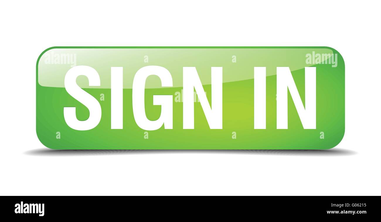 sign in green square 3d realistic isolated web button Stock Vector ...