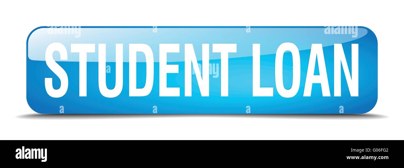 student loan blue square 3d realistic isolated web button Stock Vector ...