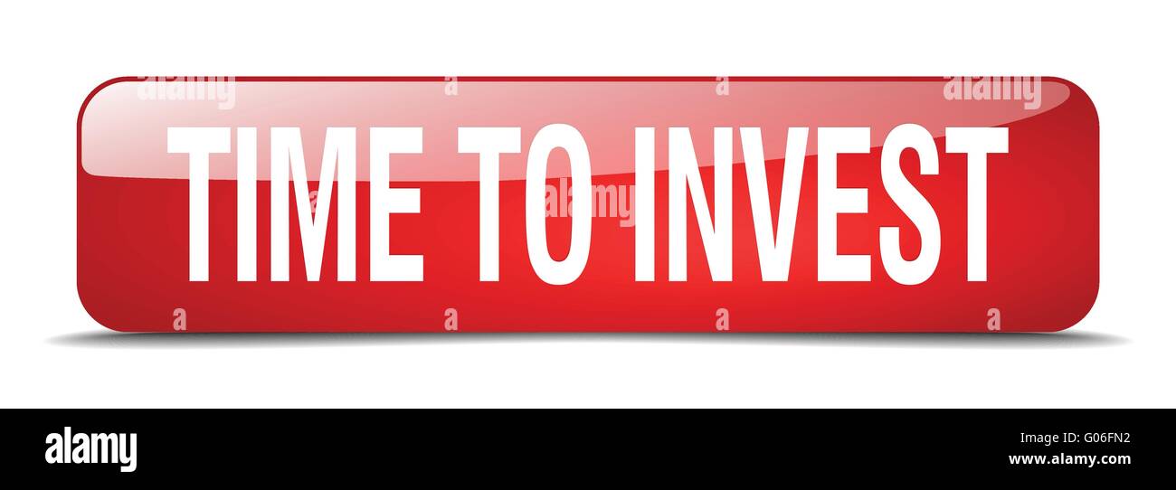time to invest red square 3d realistic isolated web button Stock Vector ...