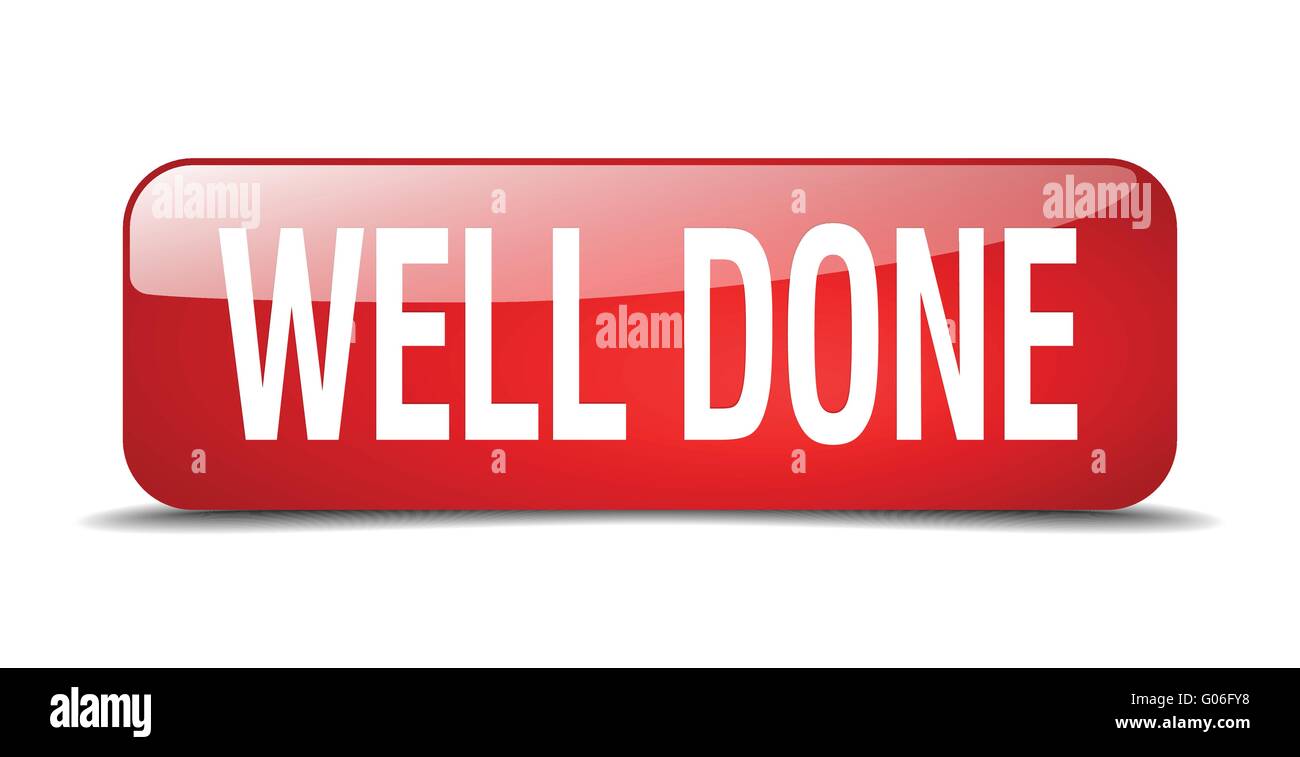 well done red square 3d realistic isolated web button Stock Vector ...