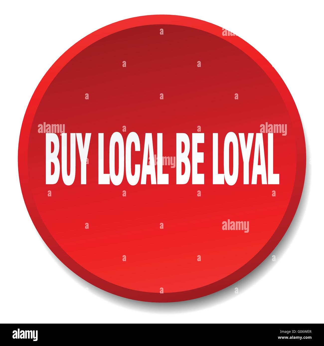 buy local be loyal red round flat isolated push button Stock Vector ...