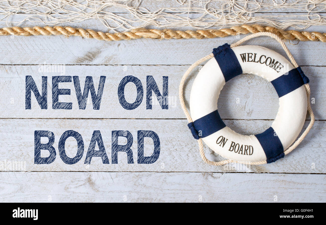 New on Board - Welcome Stock Photo - Alamy