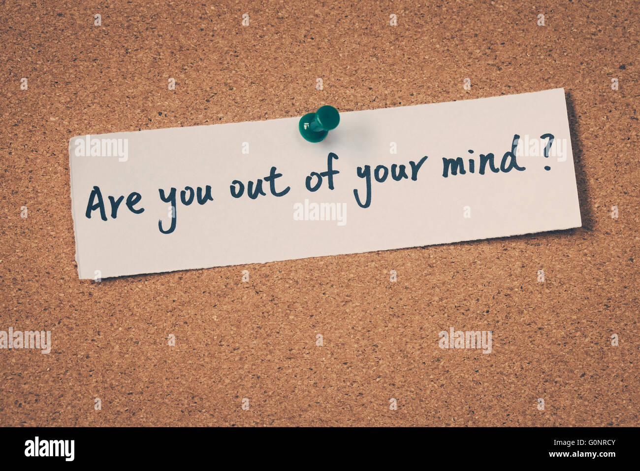 Are you out of your mind Stock Photo - Alamy