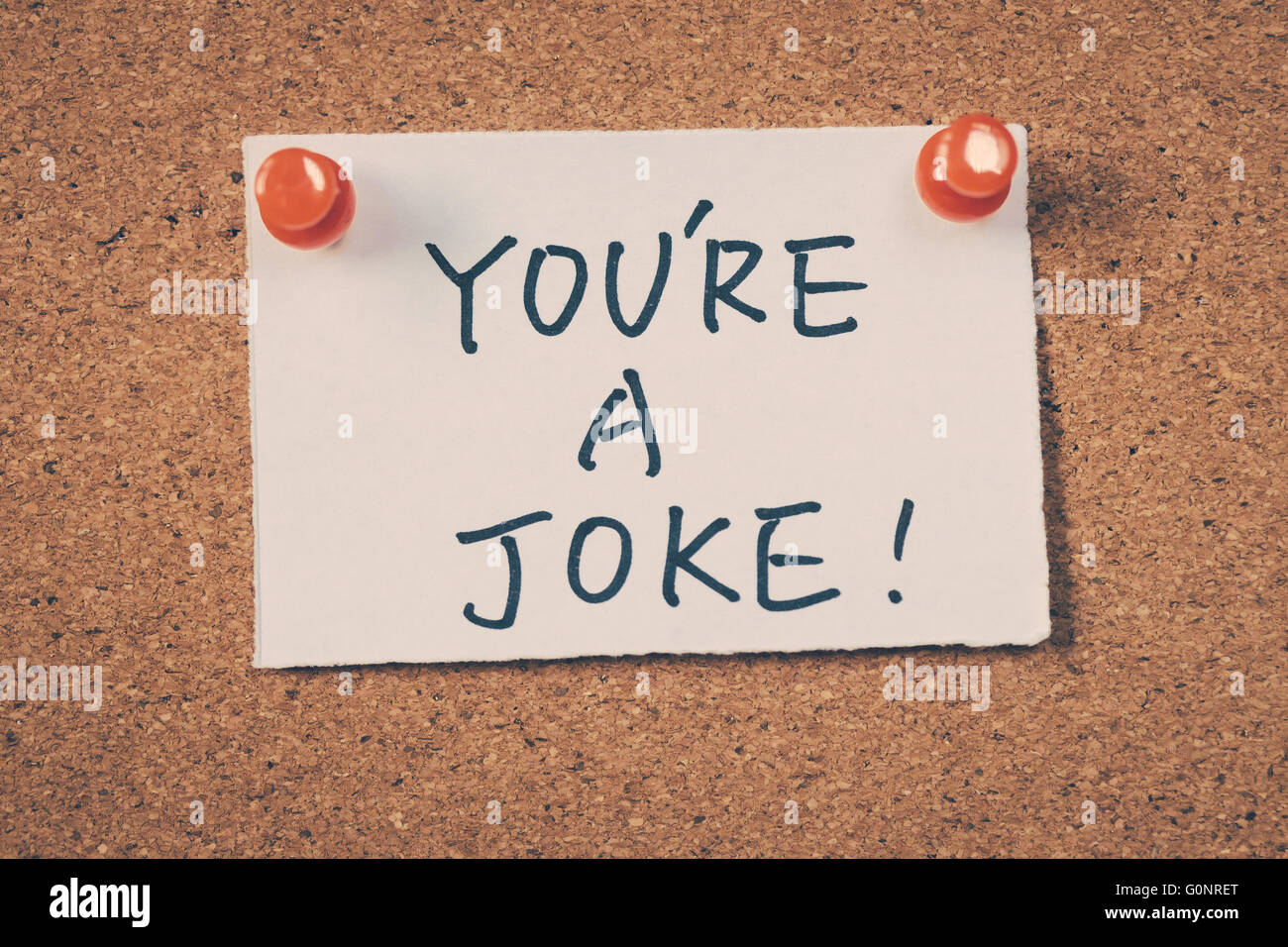You're a joke Stock Photo - Alamy