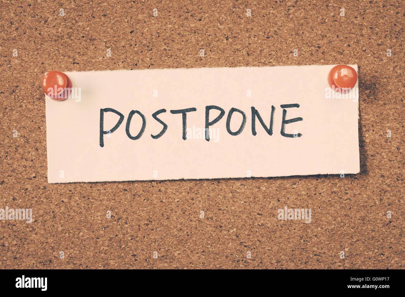 Postpone text hi-res stock photography and images - Alamy