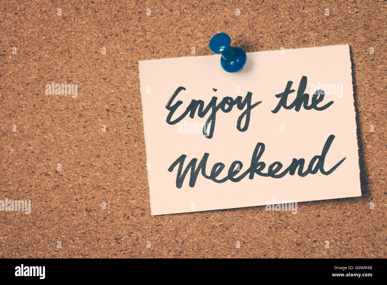 Enjoy your weekend hi-res stock photography and images - Alamy