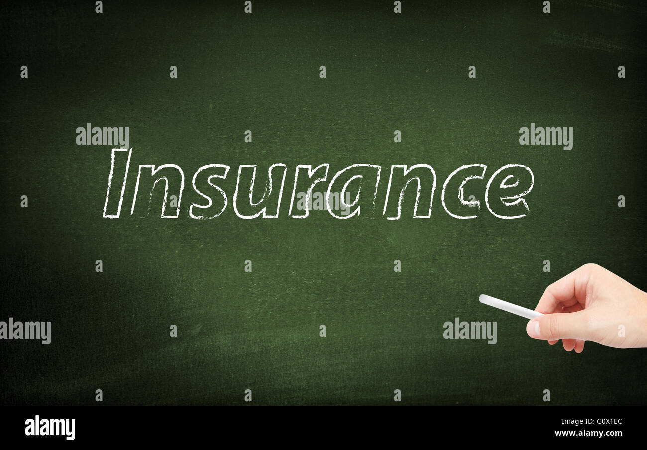 Insurance written on a blackboard Stock Photo - Alamy