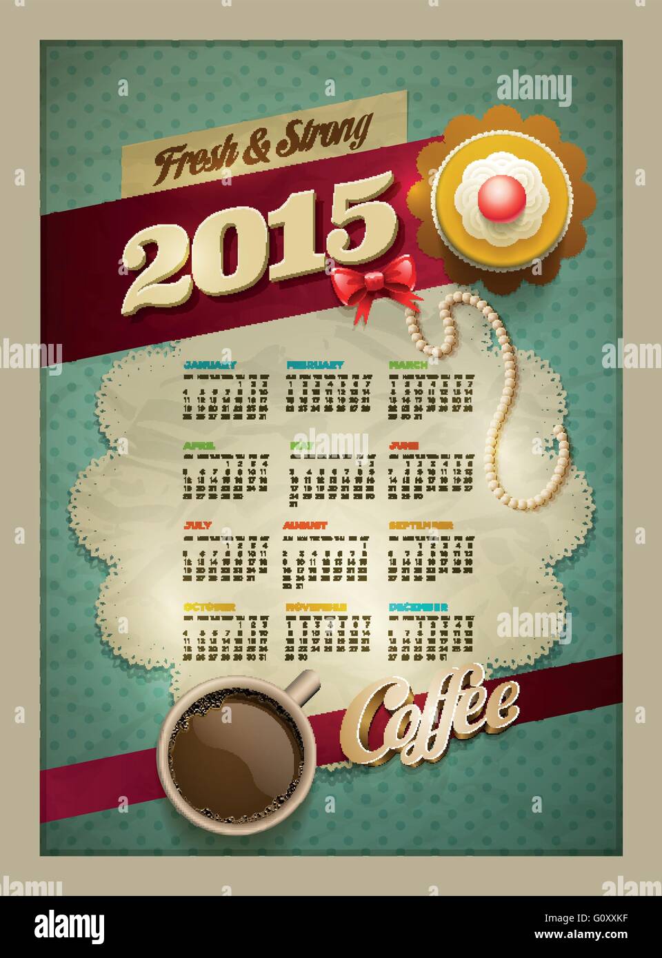 2015 Calendar design template. Vector cup of coffee and cakes on lace ...