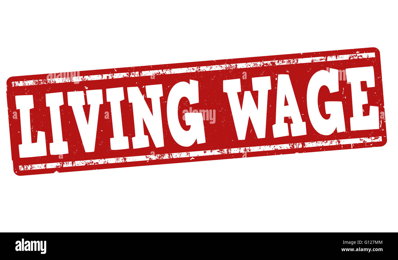 Living wage grunge rubber stamp on white background, vector ...