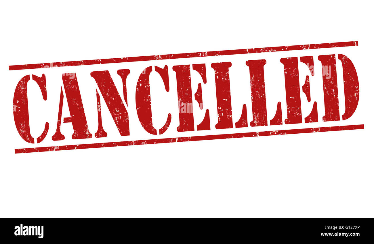 Cancelled grunge rubber stamp on white background, vector illustration Stock Photo - Alamy