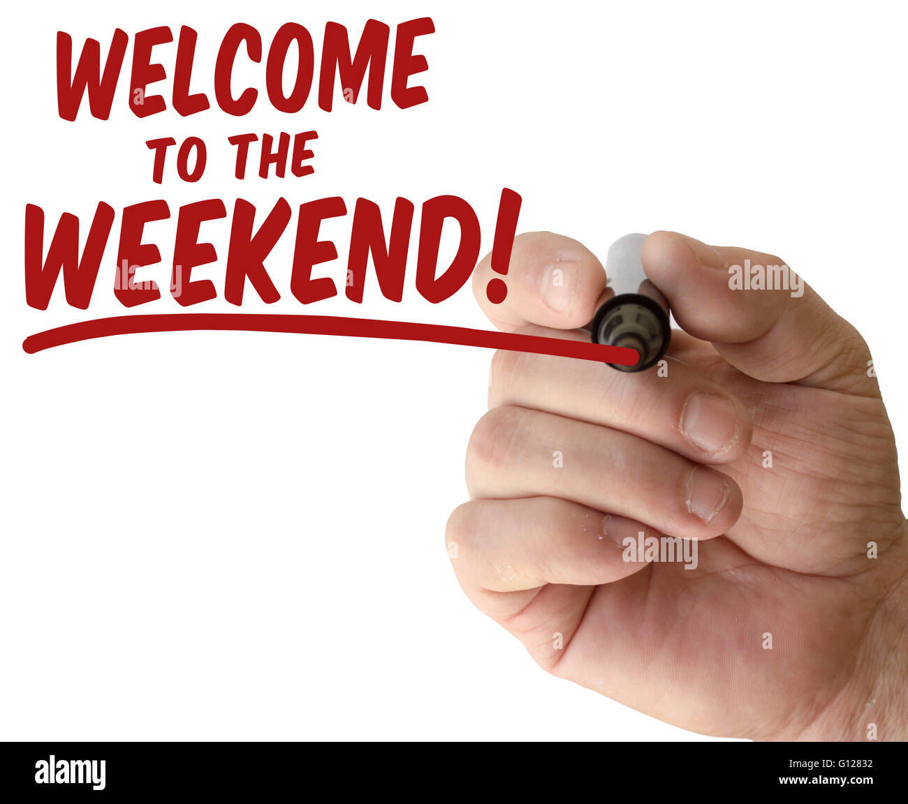 Hand writing welcome to the weekend with red marker on transparent wipe ...