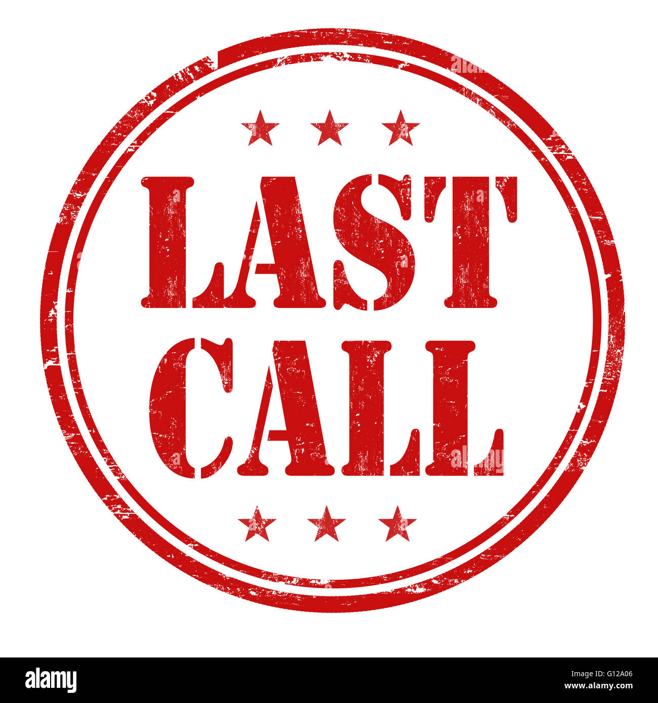 Last call grunge rubber stamp on white background, vector illustration ...