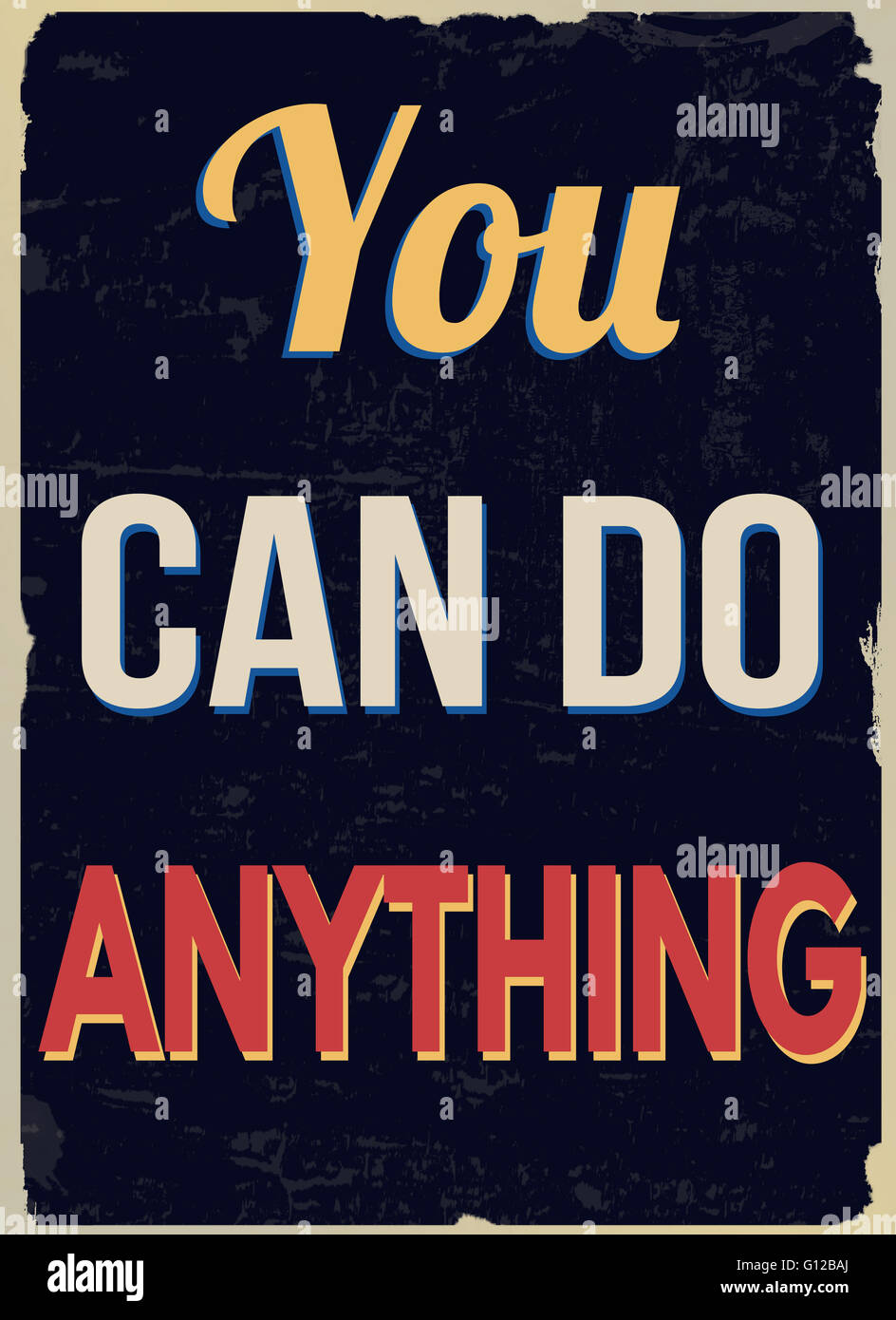 You can do anything (inspirational quote) on blue vintage grunge poster ...
