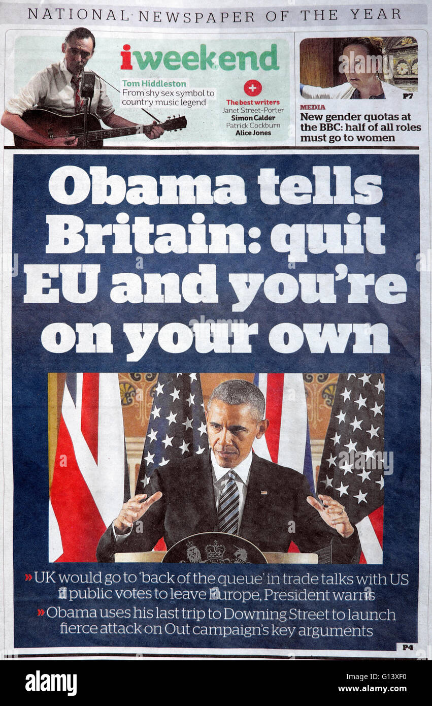 Front page Independent newspaper headline 23 April 2016 "Obama tells ...