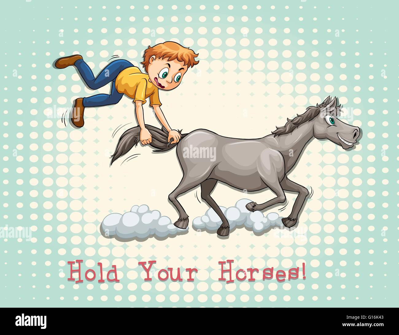 Hold your horses idiom illustration Stock Vector Image & Art - Alamy