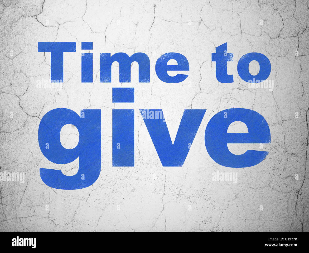 Timeline concept: Time To Give on wall background Stock Photo - Alamy