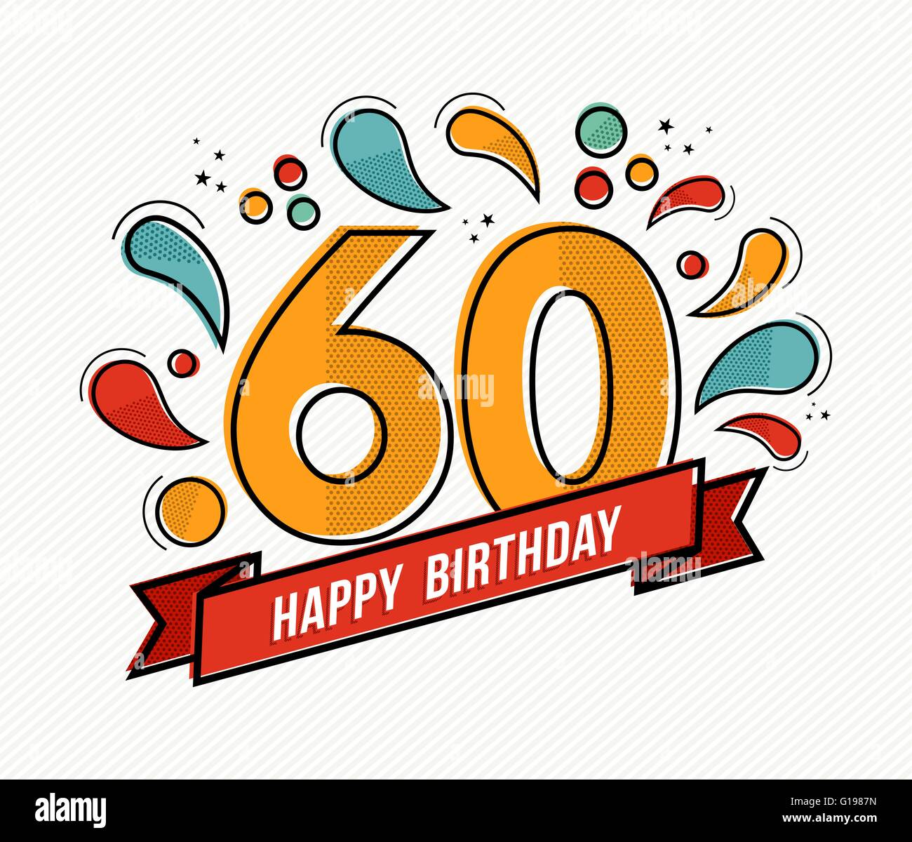 60th birthday sixty sixtieth birthday Stock Vector Images - Alamy