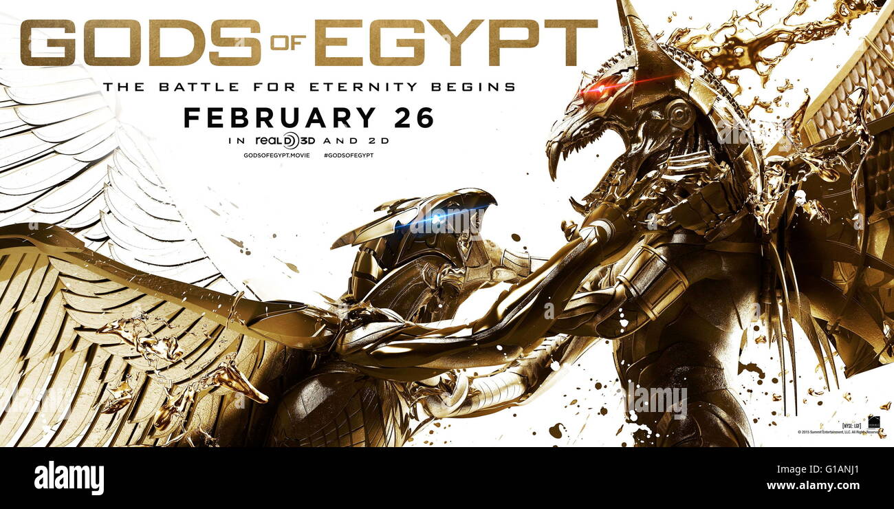 RELEASE DATE: February 26, 2016 TITLE: Gods of Egypt STUDIO: Fox ...