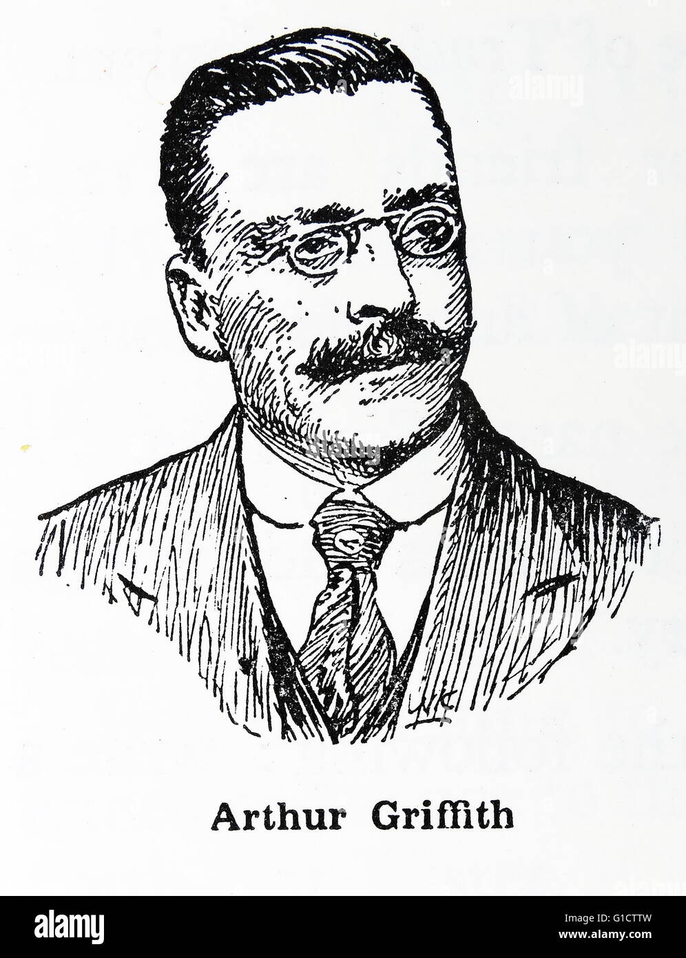 Arthur Griffith (1872 – 12 August 1922) Irish politician and writer; who founded and later led ...