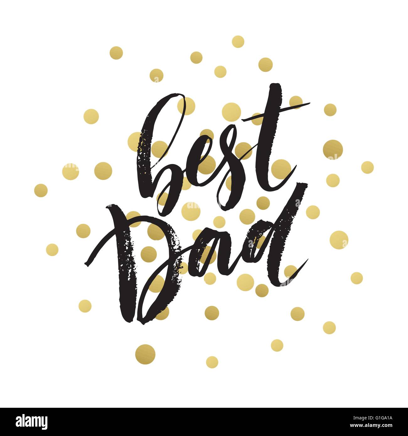 Best Dad lettering. Fathers day greeting card. Vector illustration ...